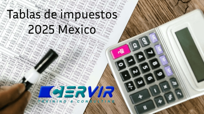 Tablas de impuestos 2025 México